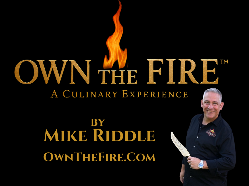 Mike Riddle Chef | Executive Chef & Founder | OWN THE FIRE™ – OwnTheFire™